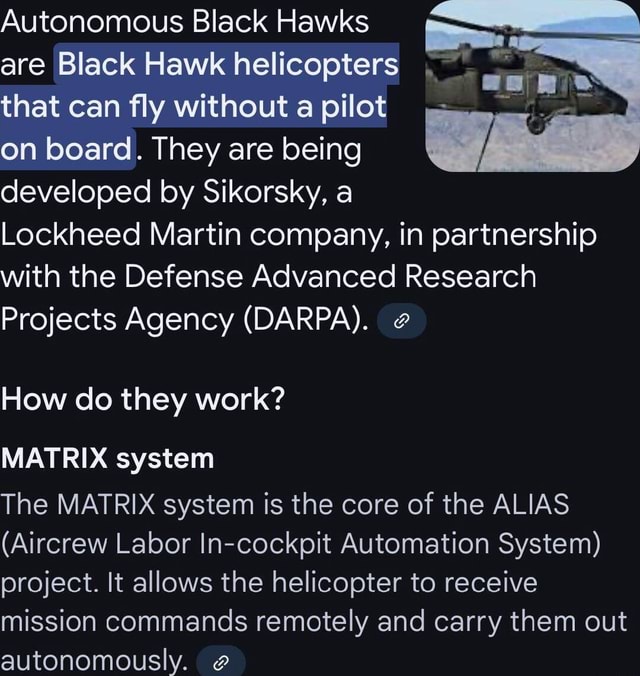Autonomous Black Hawks are Black Hawk helicopters that can fly without ...