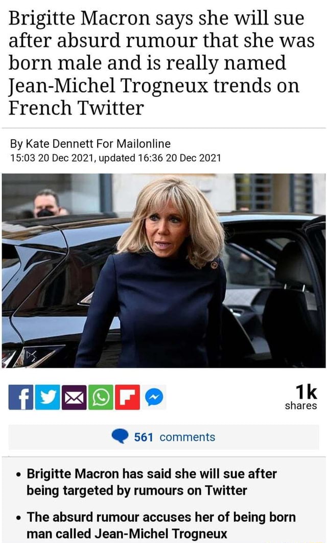 Brigitte Macron Says She Will Sue After Absurd Rumour That She Was Born