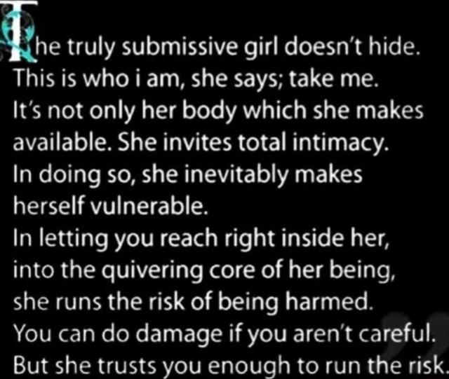 Truly Submissive Girl Doesnt Hide This Is Who I Am She Says Take Me