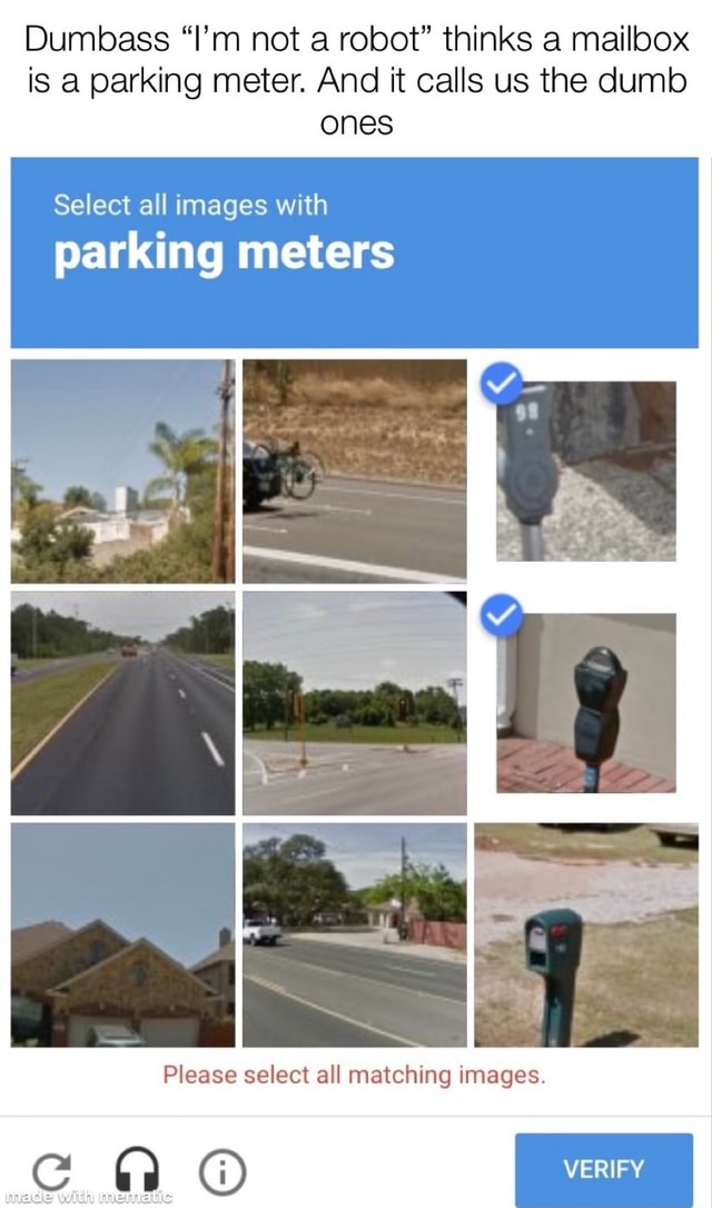 Dumbass "I'm not robot" thinks mailbox is parking meter. And it calls ...