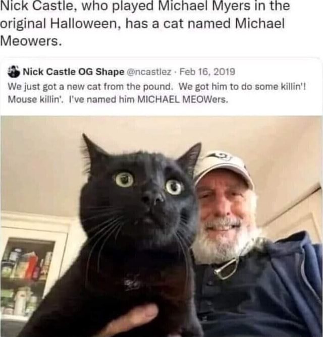 Nick Castle, who played Michael Myers in the original Halloween, has a ...