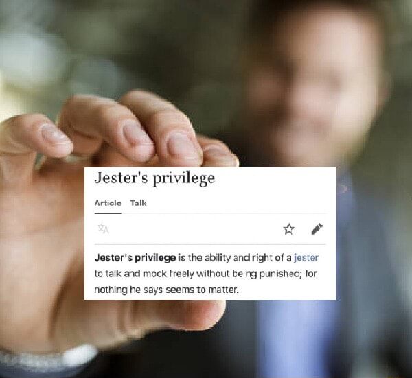 Jester's privilege Article Talk Jester's privilege is the al of aje to ...