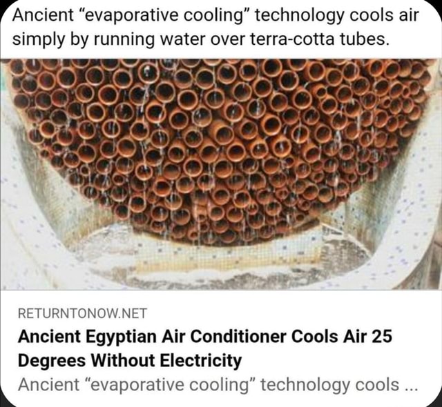 Ancient "evaporative cooling" technology cools air simply by running ...