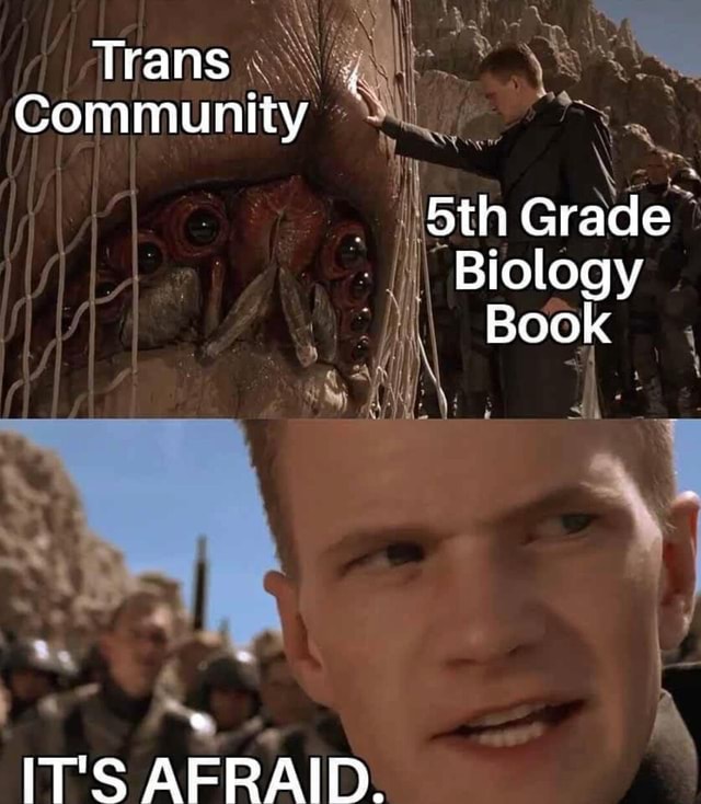 Trans Community Grade Biology Book IT S AFRAID IFunny trans-community-grade-biology-book-it-s-afraid-ifunny