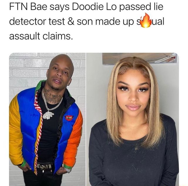 FTN Bae says Doodie Lo passed lie detector test & son made up of Yual ...