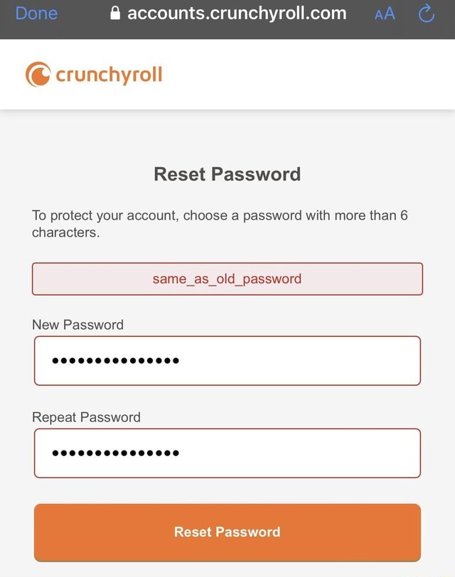 Ne crunchyroll Reset Password To protect your account, choose a ...