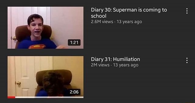 Diary 30: Superman is coming to school 2.6M views - 13 years ago Diary ...