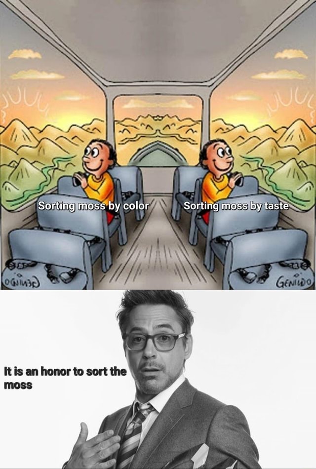 Sorting moss by color Sorting moss by taste is an honor to sort the ...