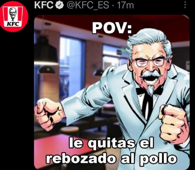 KFC @KFC_ES - KFC all - iFunny