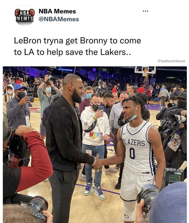 NBA Memes MEMES @NBAMemes LeBron tryna get Bronny to come to LA to help ...