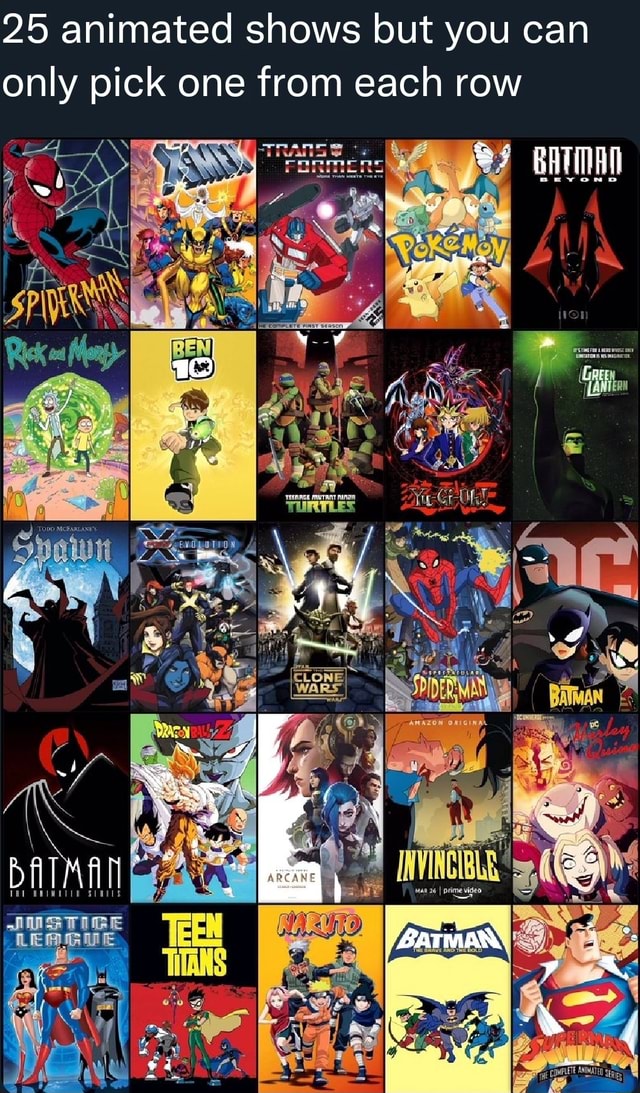 25 animated shows but you can only pick one from each row DATM AN" ss a ...