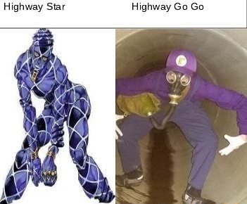 Highway Star Highway Go Go - iFunny