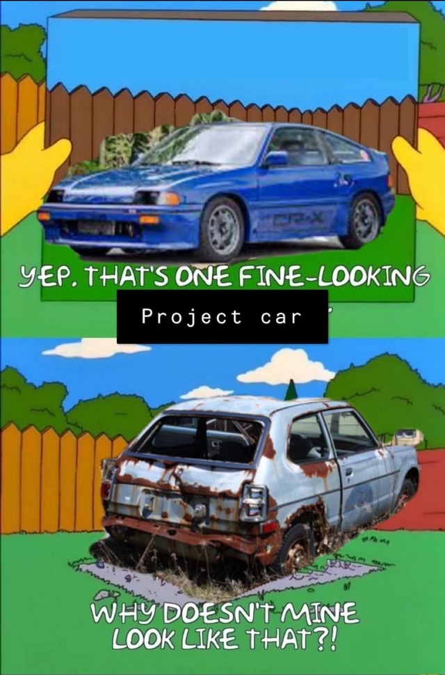 MEP THAT'S ONE FINE LOOKING Project car WHY DOESN'T MINE LOOK LIKE THAT ...