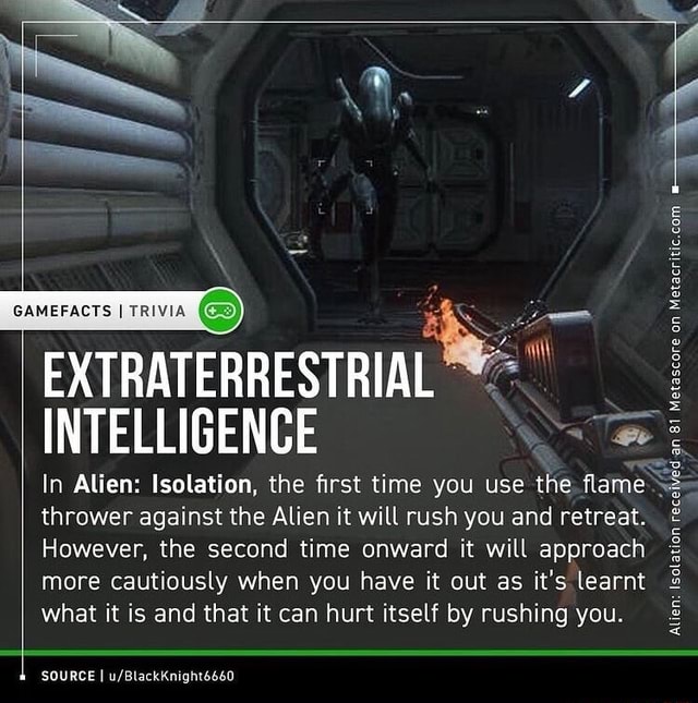 GAMEFACTS I TRIVIA EXTRATERRESTRIAL INTELLIGENCE In Alien: Isolation ...