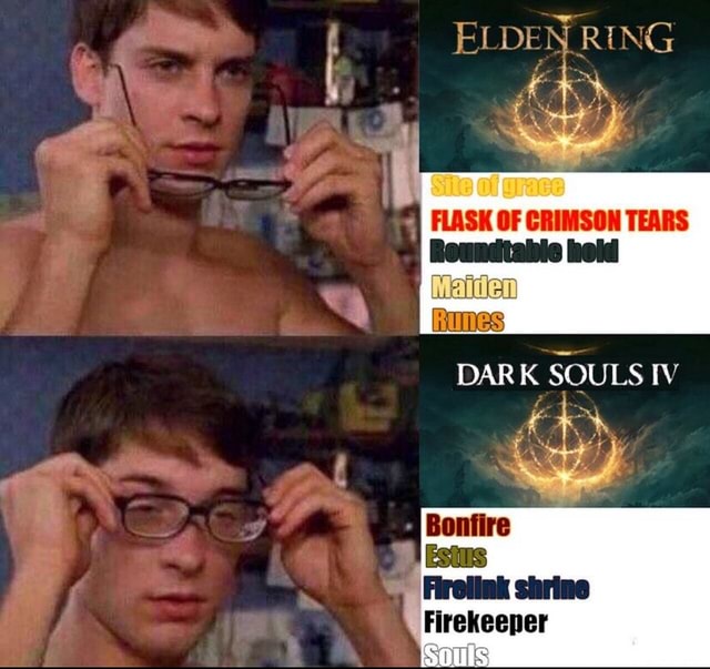 ELDEN RING FLASK OF CRIMSON TEARS Runes DARK SOULS IV Firekeeper - iFunny