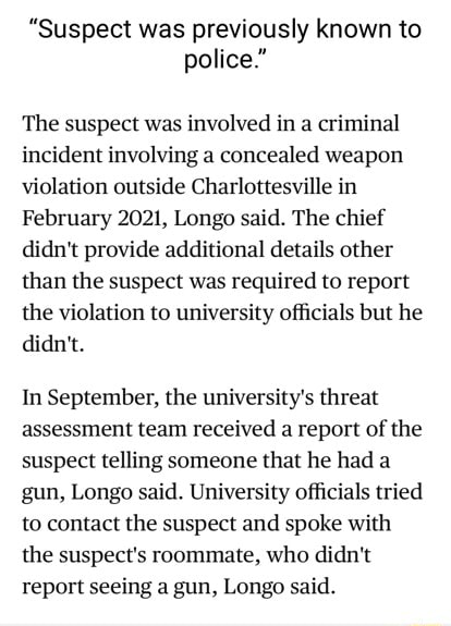 "Suspect was previously known to police." The suspect was involved in a ...