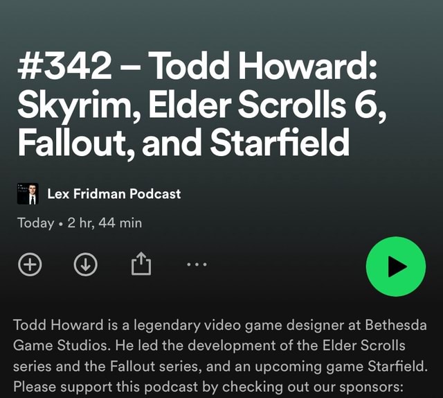 #342 Todd Howard: Skyrim, Elder Scrolls 6, Fallout, and Starfield I Lex ...
