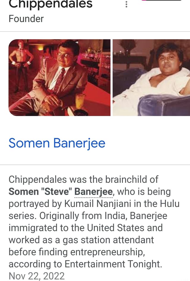 Cnippenaales Founder Somen Banerjee Chippendales was the brainchild of ...