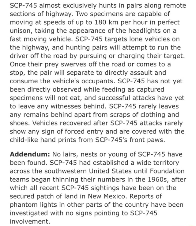 SCP-745 almost exclusively hunts in pairs along remote sections of ...