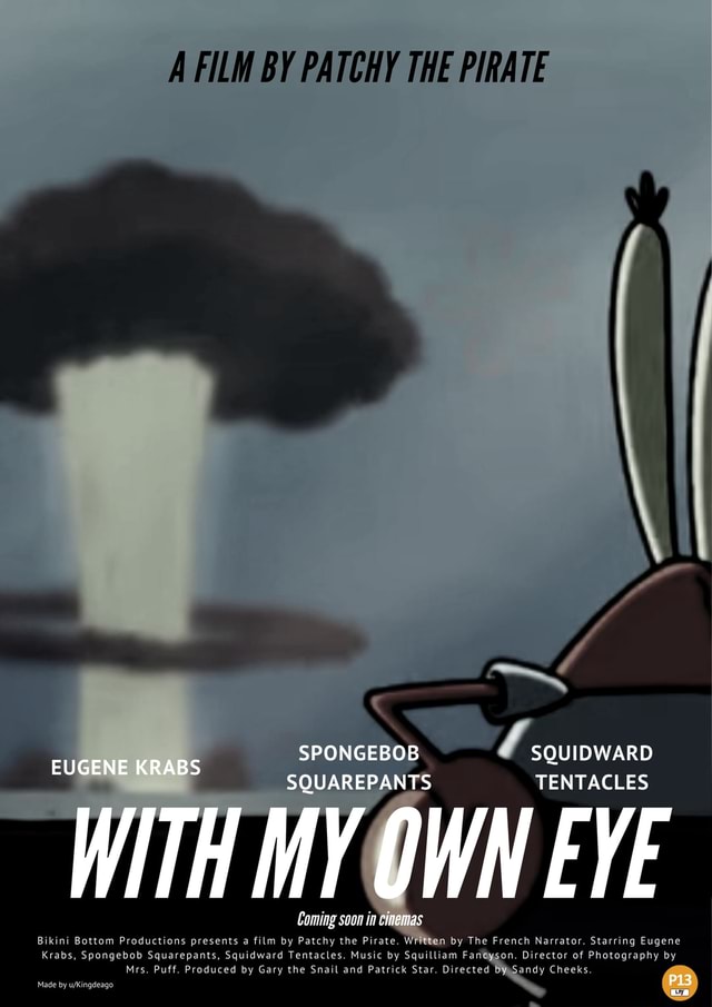 FILM BY PATCHY THE PIRATE SQUIDWARD TENTACLES EVE SPONGEBOB RAB Coming ...