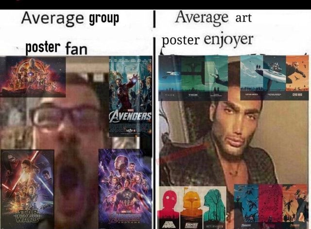 Average group I Average art poster enjoyer noster fan - iFunny