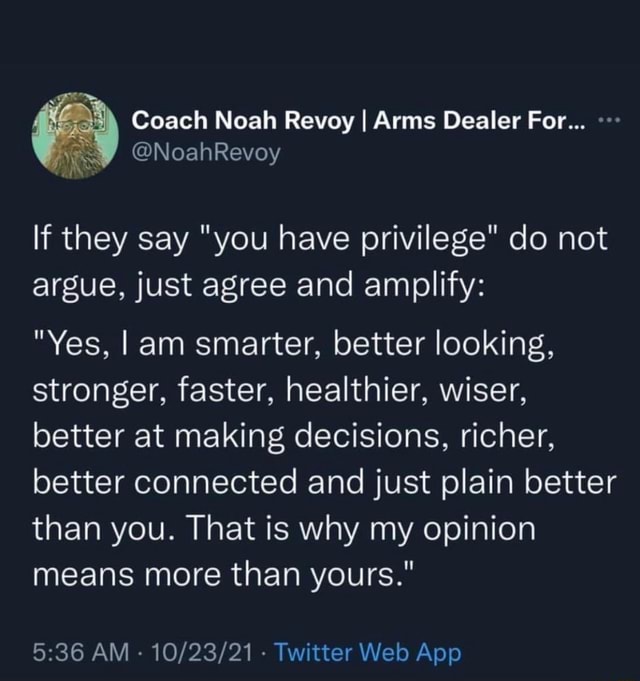 Coach Noah Revoy I Arms Dealer For... @NoahRevoy Ss If they say "you ...
