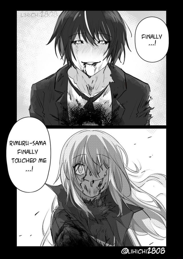 RIMURU -SAMA FINALLY TOUCHED ME Quinicui2808 - iFunny