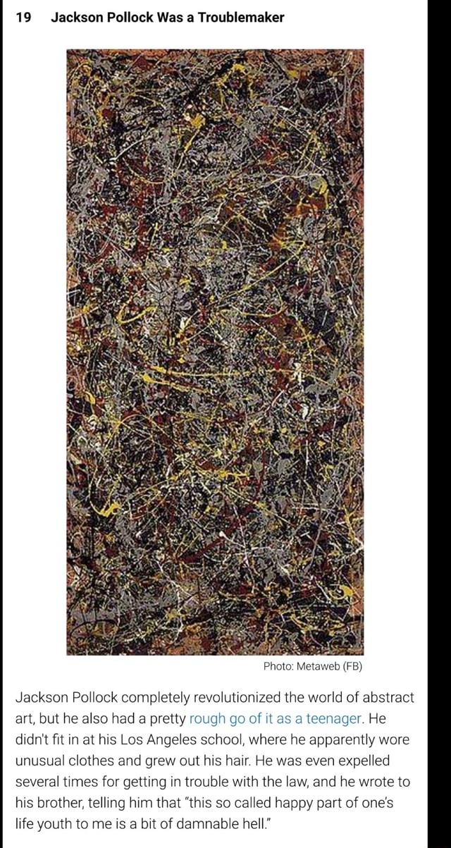 19 Jackson Pollock Was a Troublemaker Photo: letter (FE) Jackson ...