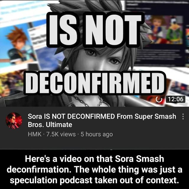=. SoralS NOT DECONFIRMED From Super Smash Ultimate Here's a video on ...