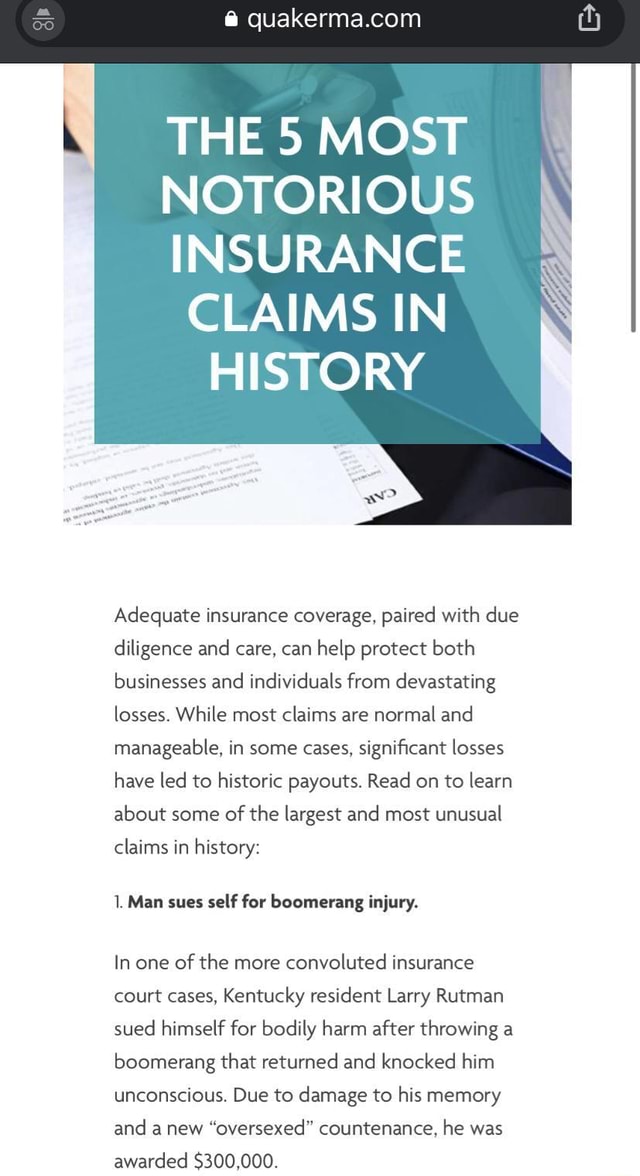 THE 5 MOST NOTORIOUS INSURANCE CLAIMS IN HISTORY Adequate insurance ...