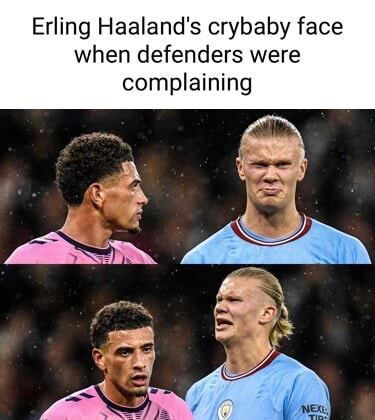 Erling Haaland's crybaby face when defenders were complaining - iFunny
