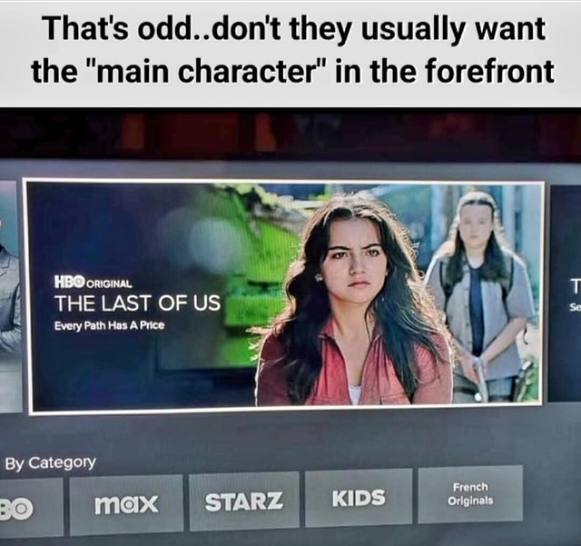 That's odd..don't they usually want the "main character" in the ...