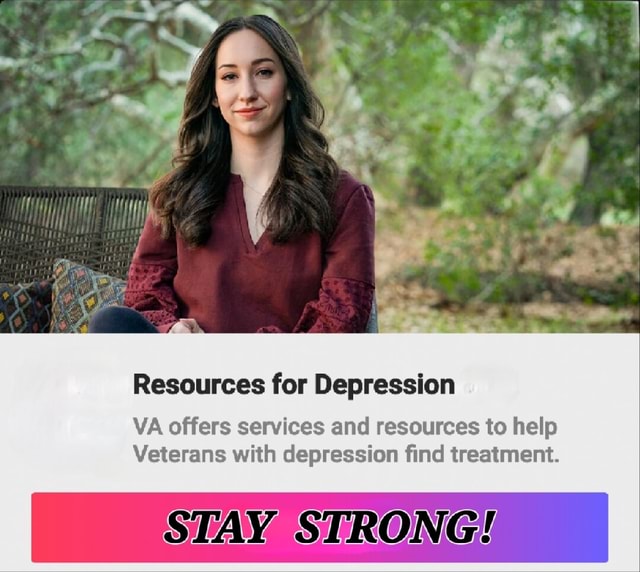 Resources for Depression VA offers services and resources to help ...