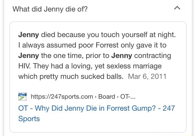 What did Jenny die of? A Jenny died because you touch yourself at night ...