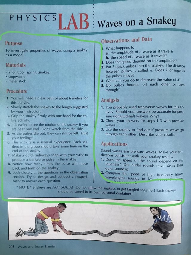 PHYSICS Waves on a Shakey Purpose To investigate properties of waves ...