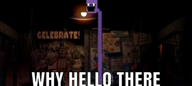 WHY HELLO THERE - iFunny