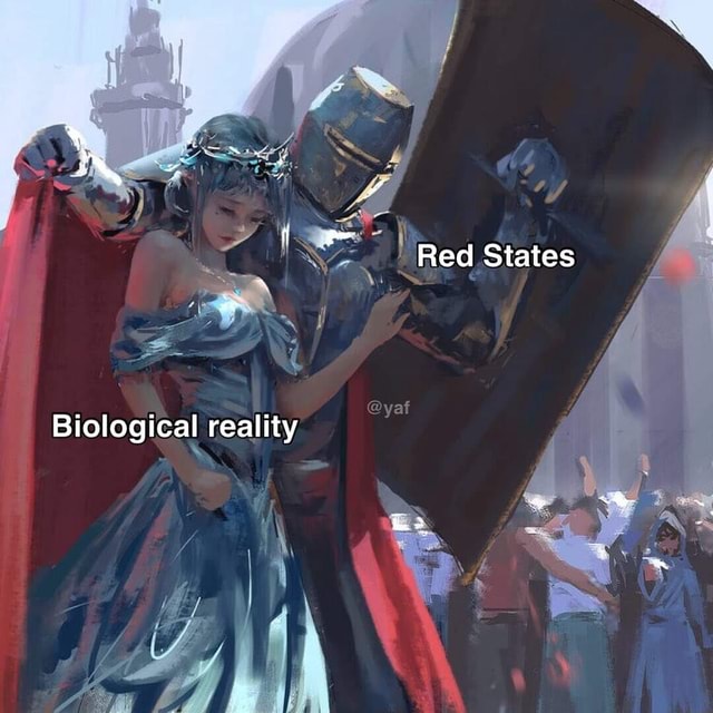 Red States Biological reality - iFunny