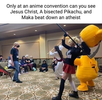 Only at an anime convention can you see Jesus Christ, A bisected ...
