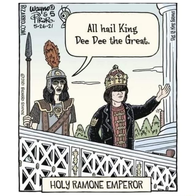 All hail King Dee Dee the Great. HOLY ANON EMPEROR - iFunny