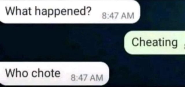 What happened? Cheating Who chote any - iFunny