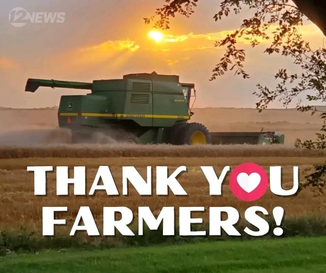THANK You FARMERS! - America’s best pics and videos