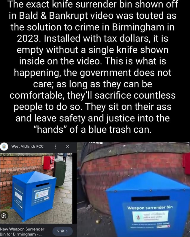 The exact knife surrender bin shown off in Bald & Bankrupt video was ...