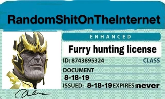 ENHANCED Furry hunting license ID: 8743895324 CLASS DOCUMENT - iFunny