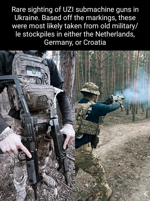 Rare sighting of UZI submachine guns in Ukraine. Based off the markings ...