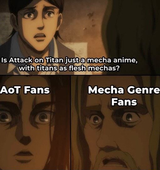 Is Attack on Titan just a mecha anime, with titans as flesh mechas? AoT ...