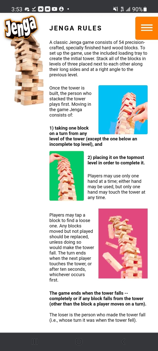 JENGA RULES A classic Jenga game consists of 54 precision- crafted ...