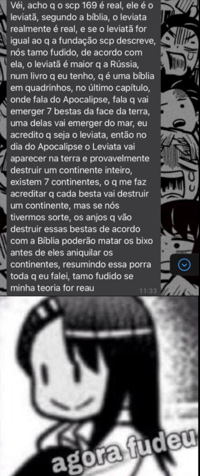Kk se fodemo - Véi, acho q o scp 169 é real, ele é o leviatã, segundo a ...
