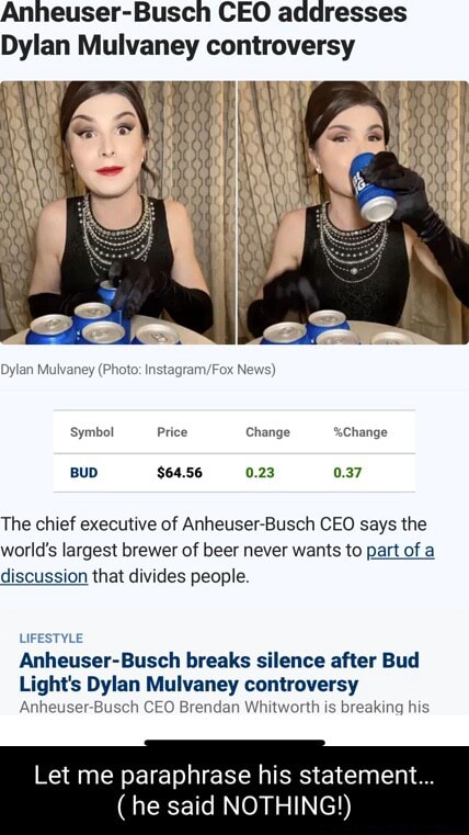 Anheuser-Busch CEO addresses Dylan Mulvaney controversy Dylan Mulvaney (Photo: News) symbol ...