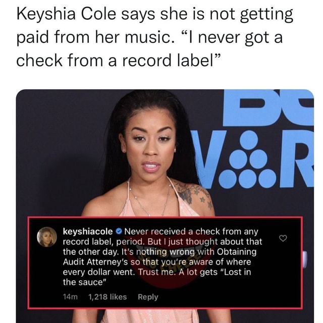 Keyshia Cole says she is not getting paid from her music. never got a ...