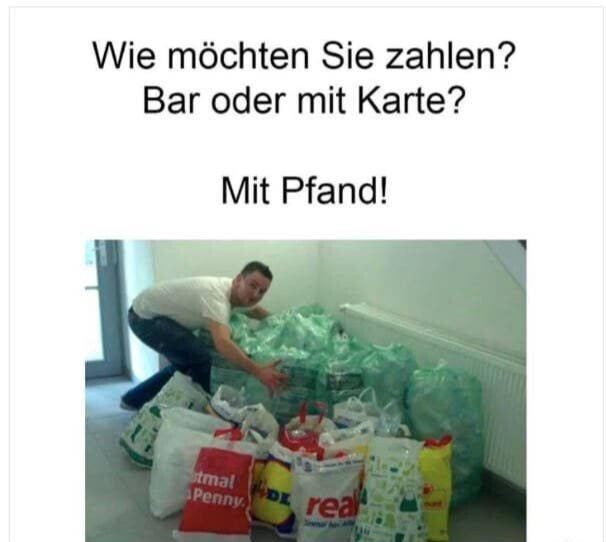 Wie mochten Sie zahlen? Bar oder mit Karte? Mit Pfand! - Keke Wie mochten Sie zahlen? Bar oder mit Karte? Mit Pfand! - Keke